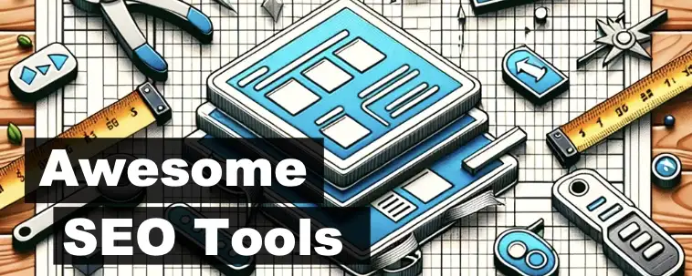 Awesome SEO tools list